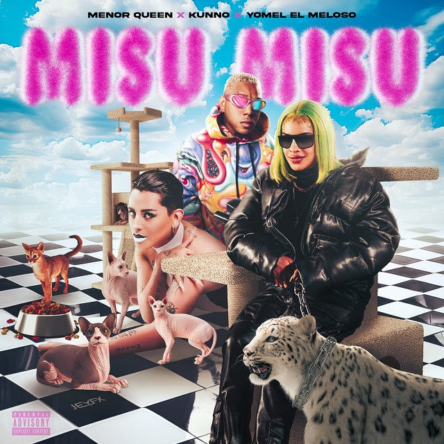 Menor Queen estrena “Misu Misu” junto a Yomel “el meloso” y el mexicano ...