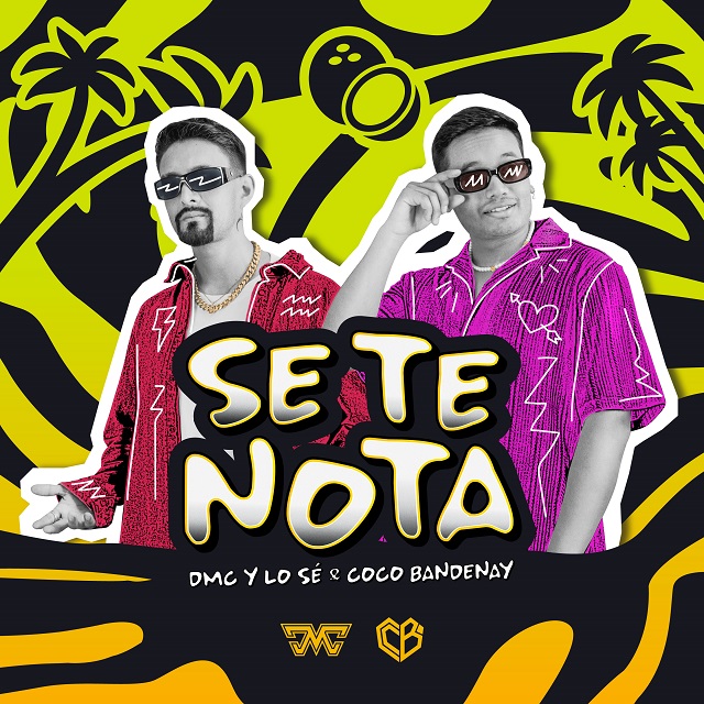 Nuevo single de amor de verano Latin Urban “Se Te Nota” de DMC y lo sé ...